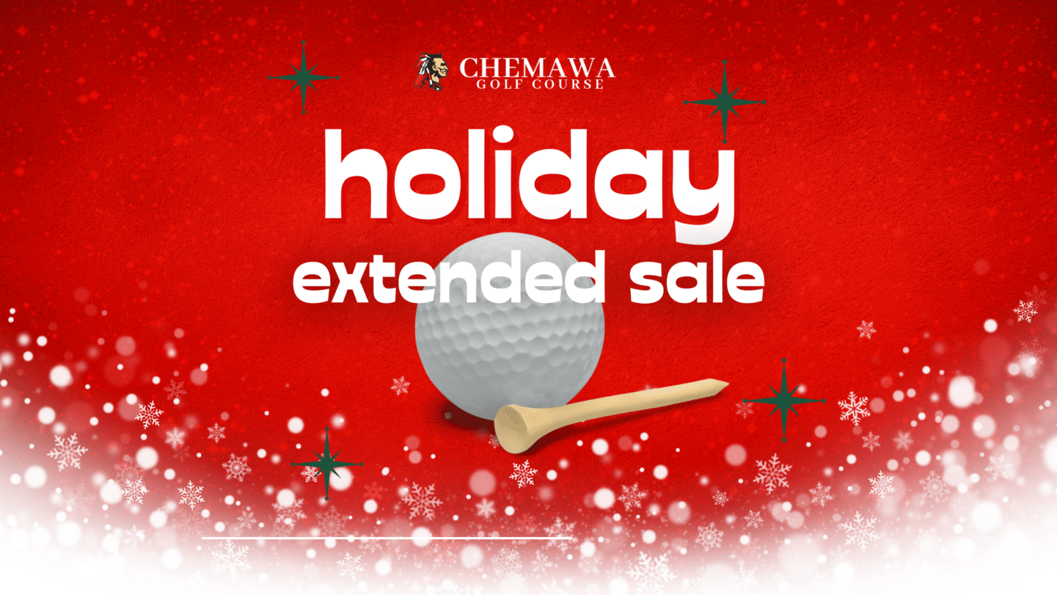 Holiday Extended Sale - Chemawa Golf Course